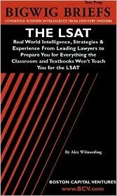 The LSAT: Real World Intelligence, Strategies & Experience From Leading ...