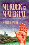 Murder Is Material: A Brigid Donovan Mystery by Karen Saum | Goodreads