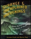 Strange & Unexplained Happenings: When Nature Breaks the Rules of ...