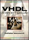 Vhdl Starter's Guide by Sudhakar Yalamanchili | Goodreads