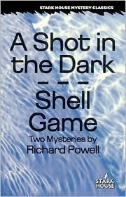 A Shot in the Dark / Shell Game by Richard Pitts Powell | Goodreads