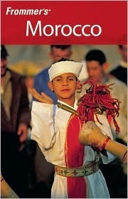 Frommer's Morocco (Frommer's Complete Guides) by Darren Humphrys ...