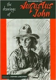 Drawings of Augustus John by Stephen Longstreet | Goodreads