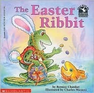The Easter Ribbit by Bernice Chardiet | Goodreads