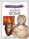Women in Ancient Rome by Fiona MacDonald | Goodreads