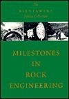 Milestones in Rock Engineer Bieni by Z.T. Bieniawski | Goodreads