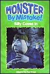 Monster by Mistake!: Billy Caves in: 8 by Paul Kropp | Goodreads