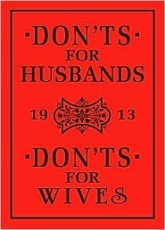 Don'ts for Husbands & Don'ts for Wives by Blanche Ebbutt | Goodreads