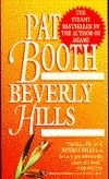 Beverly Hills by Pat Booth | Goodreads
