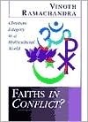 Faiths in Conflict?: Christian Integrity in a Multicultural World by ...