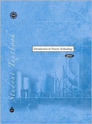 Introduction to Process Technology: Student Textbook by Pearson ...
