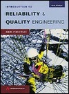 Introduction to Reliability and Quality Engineering by John P. Bentley ...