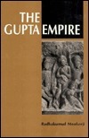 The Gupta Empire by Radhakumud Mookerji | Goodreads