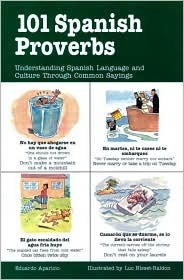 101 Spanish Proverbs by Eduardo Aparicio | Goodreads