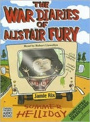 Summer Helliday (The War Diaries of Alistair Fury, #5) by Jamie Rix ...