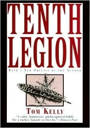 Tenth Legion by Tom Kelly | Goodreads