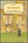 The Warden by Anthony Trollope | Goodreads