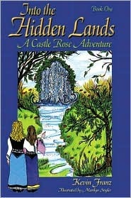 Into the Hidden Lands by Kevin Franz | Goodreads