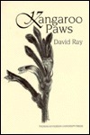 Kangaroo Paws: Poems Written in Australia by David Ray | Goodreads