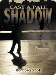 Cast A Pale Shadow by Barbara Scott | Goodreads