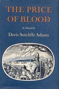 The Price of Blood by Doris Sutcliffe Adams | Goodreads