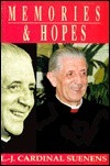 Memories and Hopes by Leon-Joseph Cardinal Suenens | Goodreads
