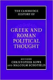 The Cambridge History of Greek and Roman Political Thought by ...
