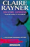 Second Opinion (George Barnabas, #2) by Claire Rayner | Goodreads