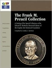 The Frank M. Preucil Collection: A Catalog of the Special Collection at ...