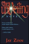 The Unveiling by Jay Zinn | Goodreads