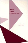 Hindu Ethics: A Philosophical Study by Roy W. Perrett | Goodreads
