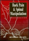 Back Pain and Spinal Manipulation: A Practical Guide by Clive J. Kenna ...
