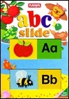 ABC Slide by Playskool Books | Goodreads
