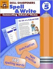 Evan-Moor Skill Sharpeners Spell and Write Workbook, Grade 5, 144 ...