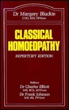 Classical Homoeopathy by Margery G.; Elliott Blackie | Goodreads