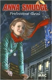 Anna Smudge: Professional Shrink (The Professionals) by Mac | Goodreads