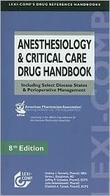 Lexi-Comp Anesthesiology & Critical Care Drug Handbook: Including ...