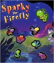 Sparky The Firefly by Tom McGrew | Goodreads