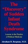 The Discovery of Sudden Infant Death Syndrome: Lessons in the Practice ...