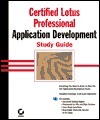 Certified Lotus Professional: Application Development Study Guide by Cate McCoy | Goodreads