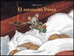 EL RATONCITO PEREZ 'MINI' (Spanish Edition) by Olga Lecaye | Goodreads