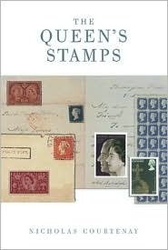 The Queen's Stamps: The Authorised (Authorized) History of the Royal ...