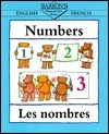Numbers = Les Nombres (Bilingual First Books) by Clare Beaton | Goodreads