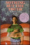 Nothing but the Truth: A Documentary Novel by Avi | Goodreads
