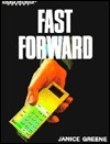 Fast Forward (Double Fastback Horror Books) by Janice Greene | Goodreads