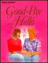 Good-Bye and Hello by Jennie Abbott | Goodreads