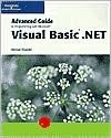 ADVANCED GUIDE TO PROGRAMMINGWITH MS VISUAL BASIC.NET 1/E by Michael Ekedahl | Goodreads