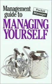 Management Guide to Managing Yourself: The Pocket Manager by Kate ...