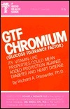 Gft Chromiom (Glucose Tolerance Factor) by Richard A. Passwater | Goodreads