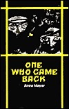 One Who Came Back by Anita Mayer | Goodreads